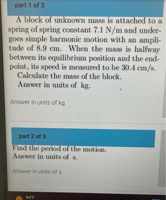 Solved A block of unknown mass is attached to a spring of | Chegg.com