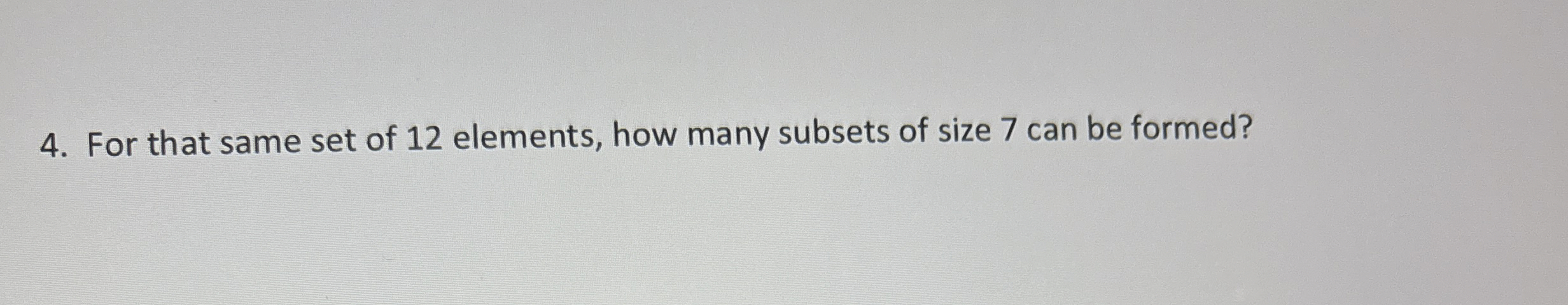 Solved For that same set of 12 ﻿elements, how many subsets | Chegg.com