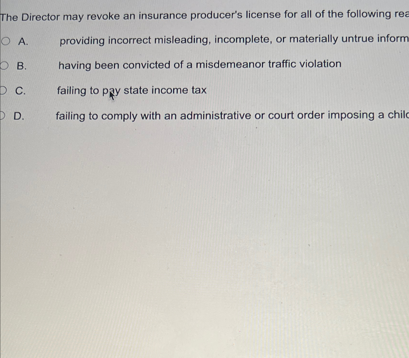 Solved The Director may revoke an insurance producer's | Chegg.com