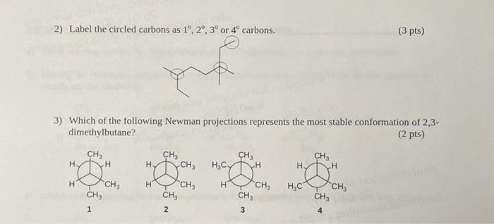 Solved 2) Label the circled carbons as 1∘,2∘,3∘ or 4∘ | Chegg.com