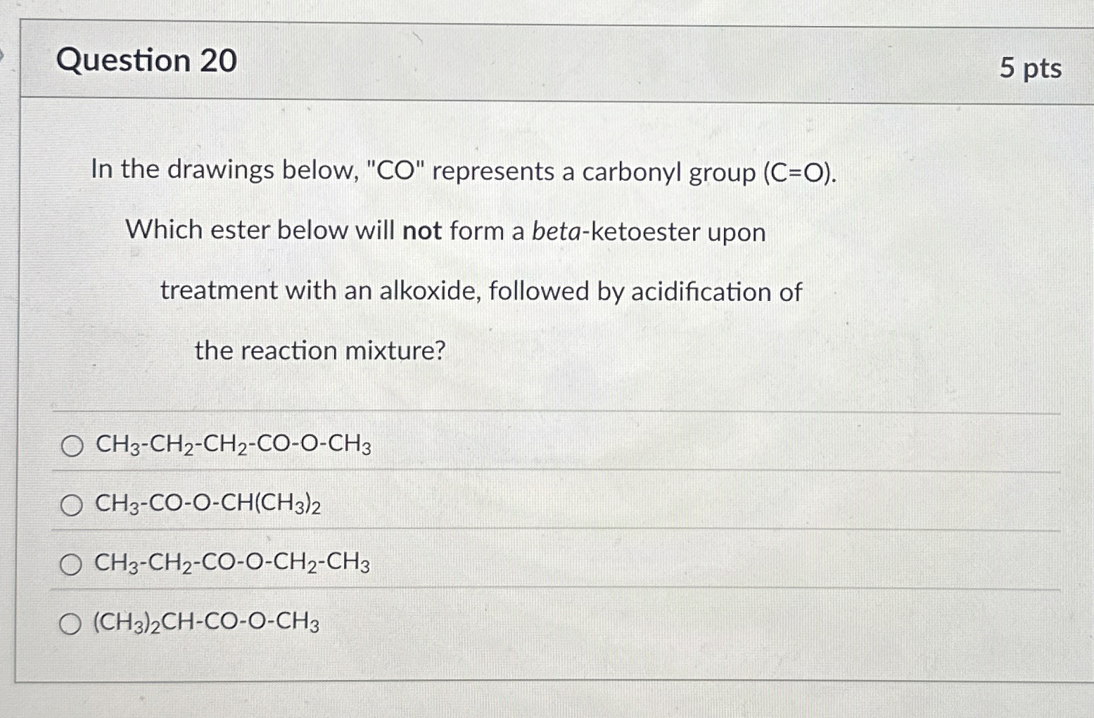 Solved Question 205 ﻿ptsIn the drawings below, "CO" | Chegg.com