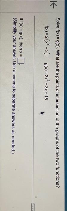 Solved Solve f(x)=g(x). What are the points of intersection | Chegg.com