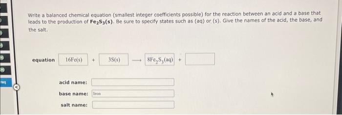 Solved Write a balanced chemical equation (smallest integer | Chegg.com