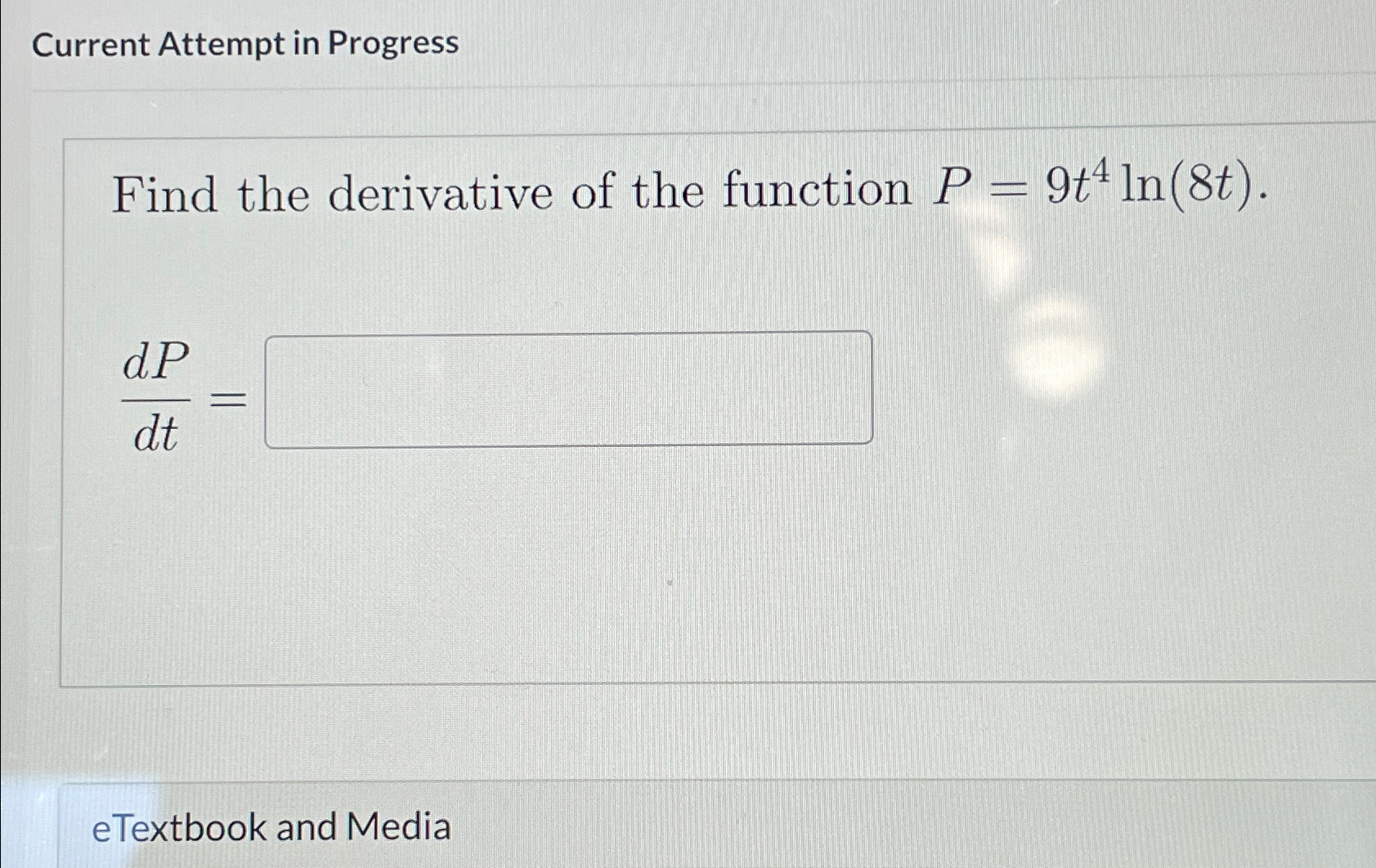 Solved Current Attempt in ProgressFind the derivative of the | Chegg.com