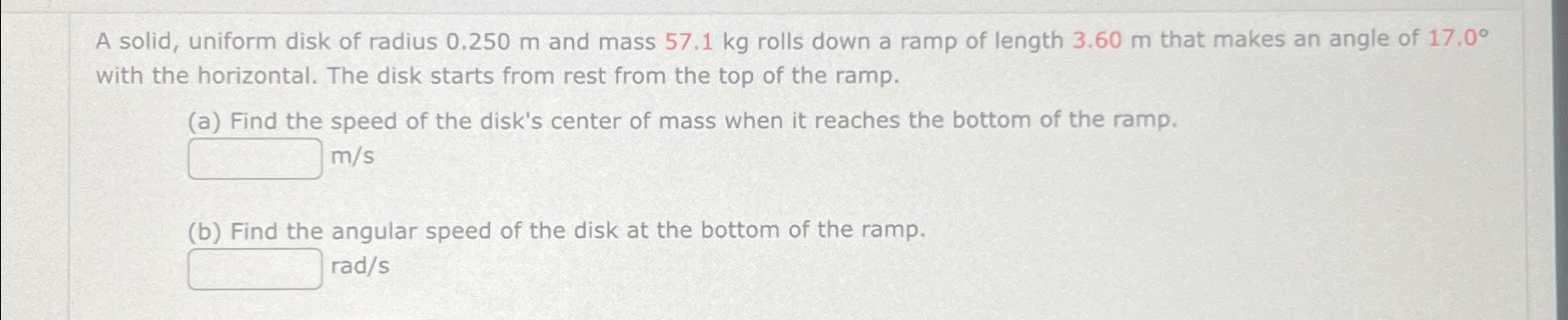 Solved A solid, uniform disk of radius 0.250m ﻿and mass | Chegg.com