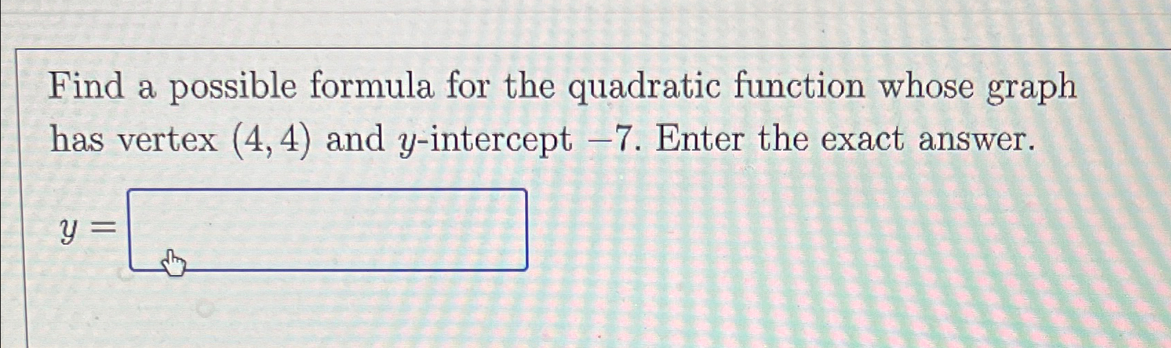 Solved Find a possible formula for the quadratic function | Chegg.com