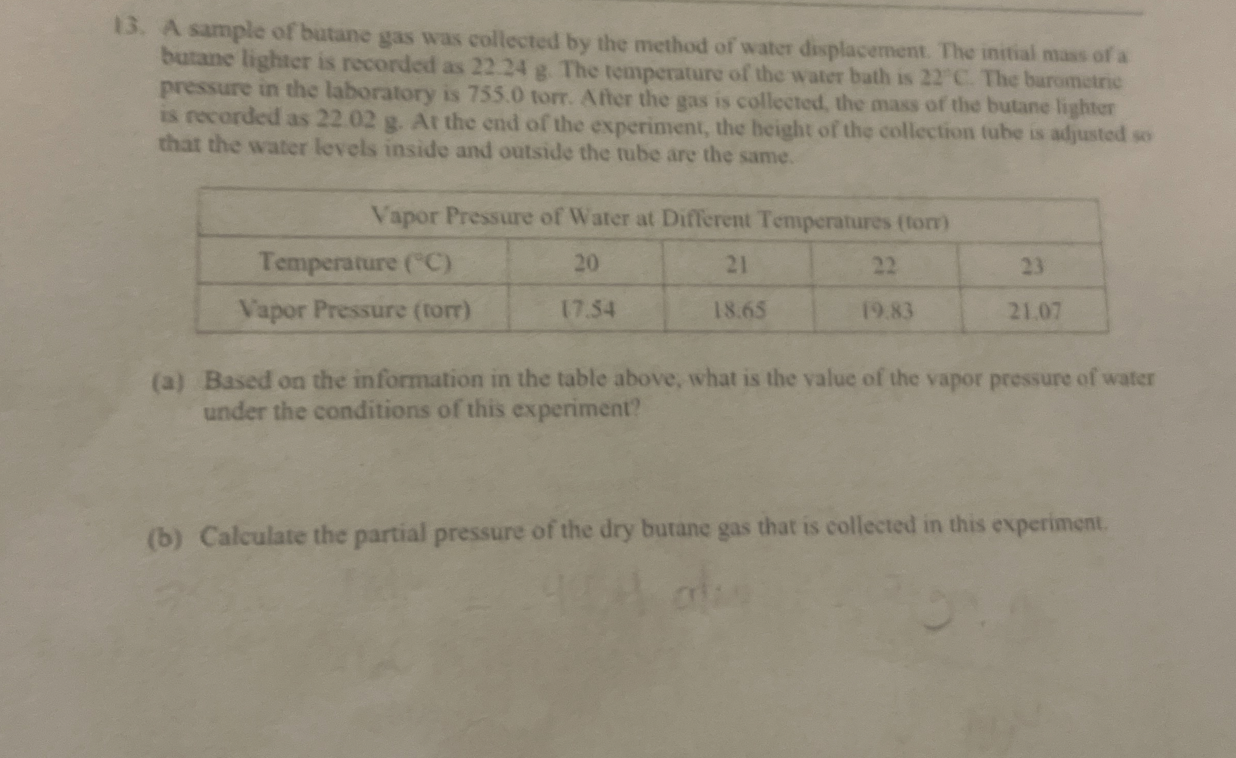 Solved A sample of butane gas was collected by the method of | Chegg.com
