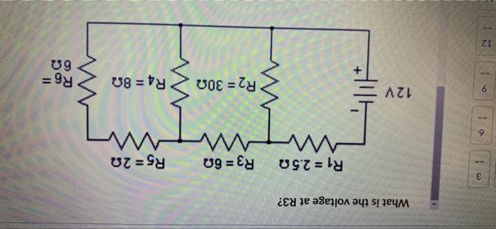Solved What is the voltage at R3? R། = 2.5a R3= 6༠ ， R5= 20 | Chegg.com