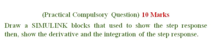 Solved (Practical Compulsory Question) 10 Marks Draw a | Chegg.com