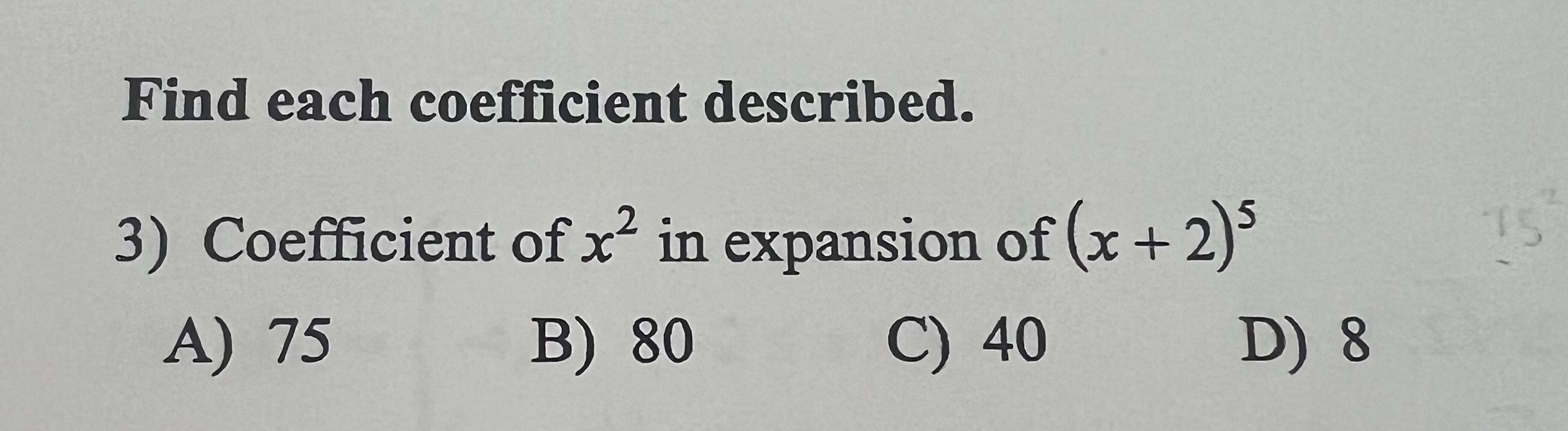 Solved Find each coefficient described.Coefficient of x2 ﻿in | Chegg.com