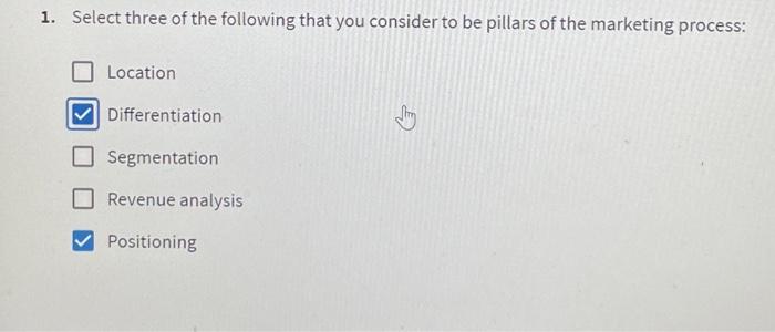 Solved 1. Select three of the following that you consider to | Chegg.com