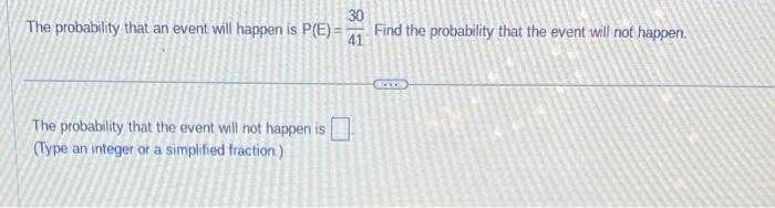 Solved The probability that an event will happen is | Chegg.com