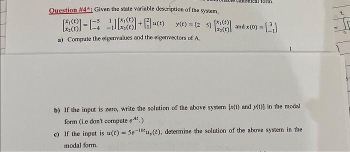 Question #4*: Given the state variable description of | Chegg.com