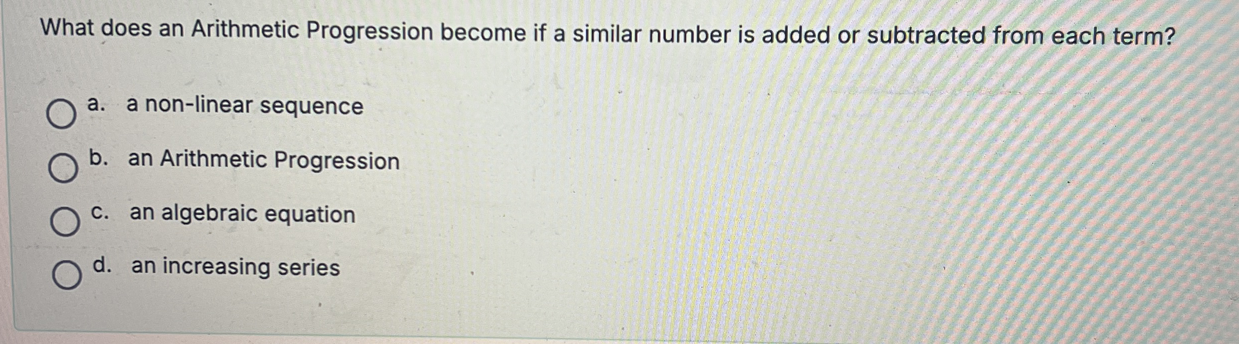 Solved What does an Arithmetic Progression become if a | Chegg.com