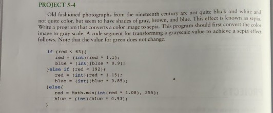Solved PROJECT 5-4 Old-fashioned photographs from the | Chegg.com