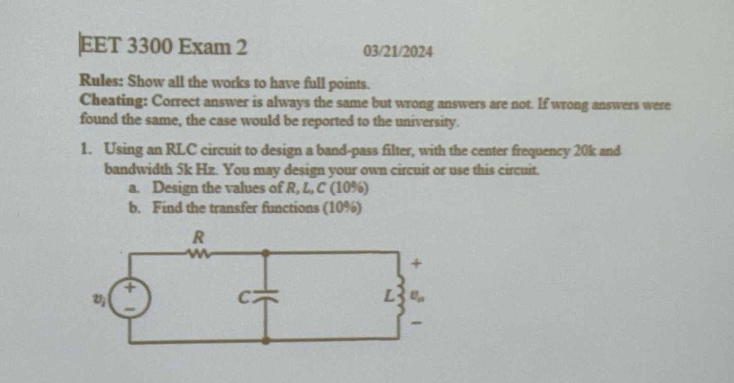 Solved Using an RLC circuit to design a band-pass filter, | Chegg.com