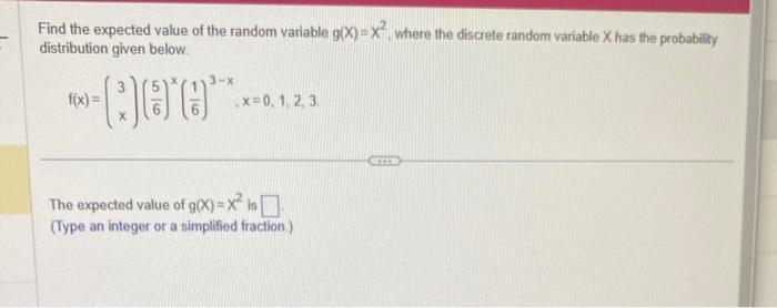 Solved Find the expected value of the random variable | Chegg.com