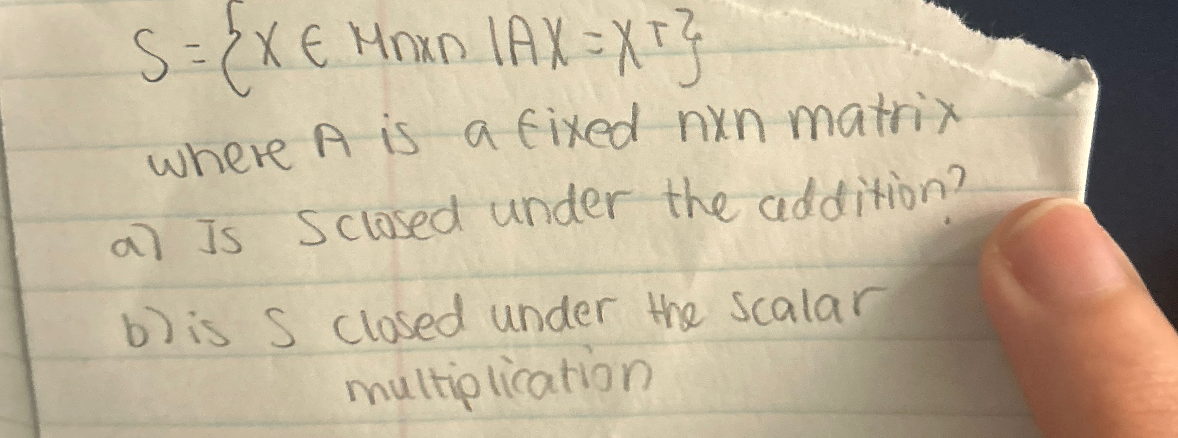 Solved S={xinMnx|Ax=x+}where A ﻿is a fixed nxn matrixa) ﻿Is | Chegg.com