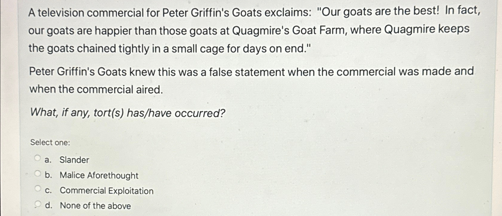 Solved A television commercial for Peter Griffin's Goats | Chegg.com