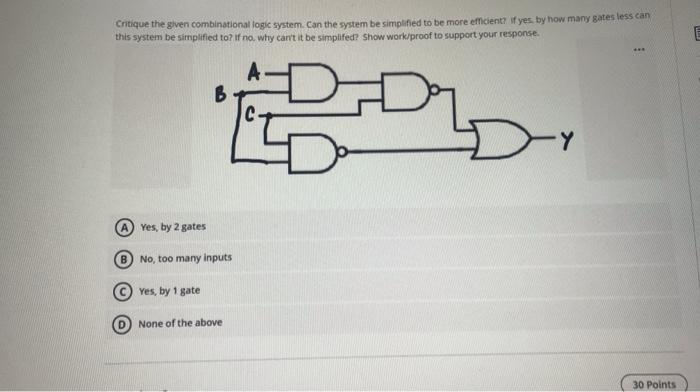 Solved Critique the given combinational logic system. Can | Chegg.com