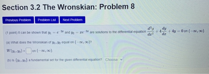 Solved Section 3.2 The Wronskian: Problem 8 Previous Problem | Chegg.com