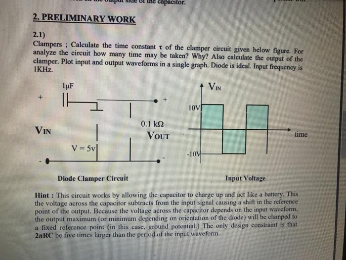 Solved capacitor. 2. PRELIMINARY WORK 2.1) Clampers : | Chegg.com