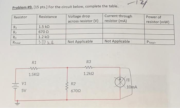 Solved Problem #9. [15 pts.] For the circuit below, complete | Chegg.com