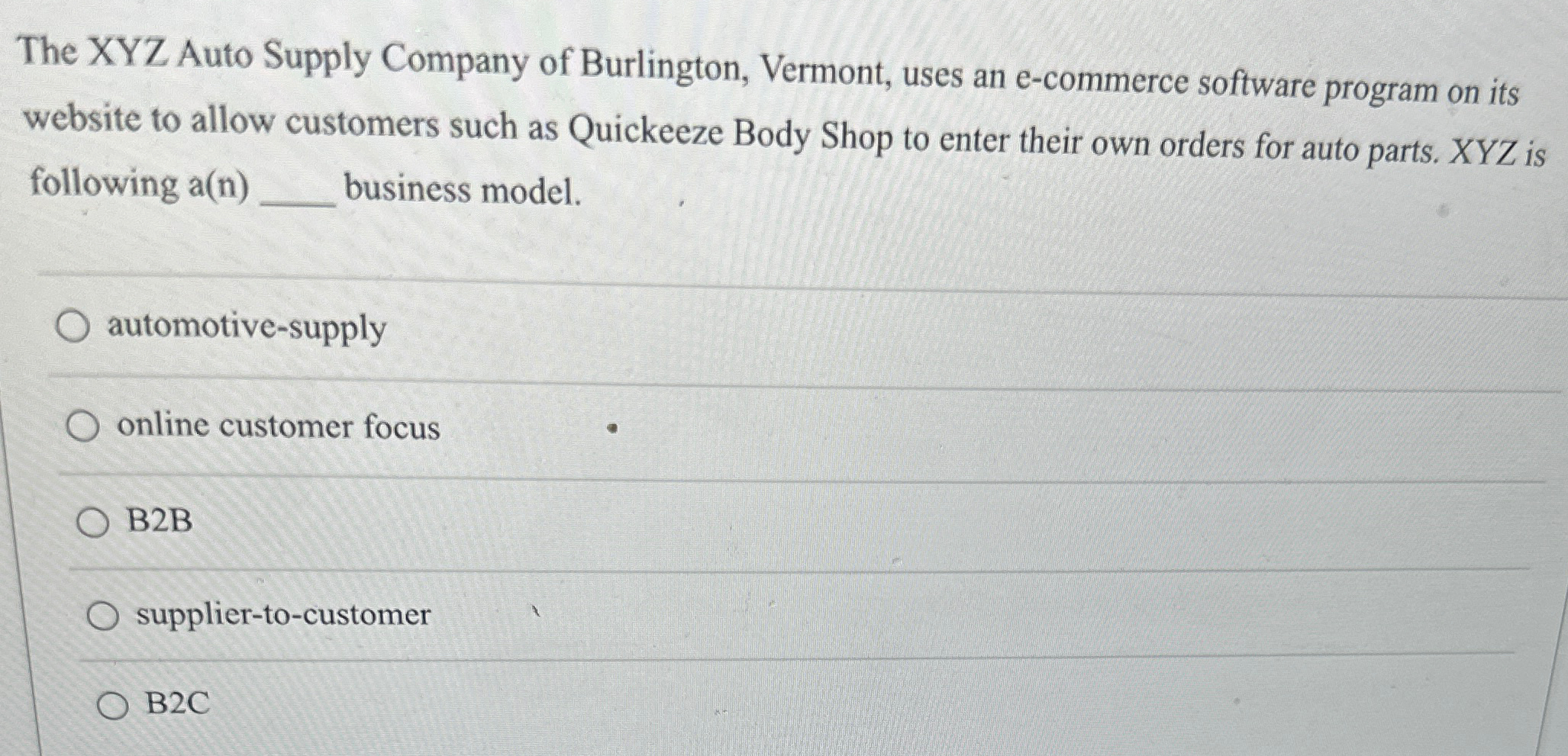 Solved The XYZ Auto Supply Company of Burlington, Vermont, | Chegg.com