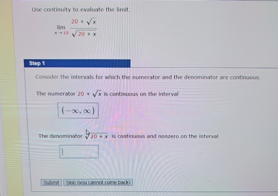 Solved Use continuity to evaluate the | Chegg.com