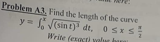 Solved Problem A3. ﻿Find the length of the curve y | Chegg.com