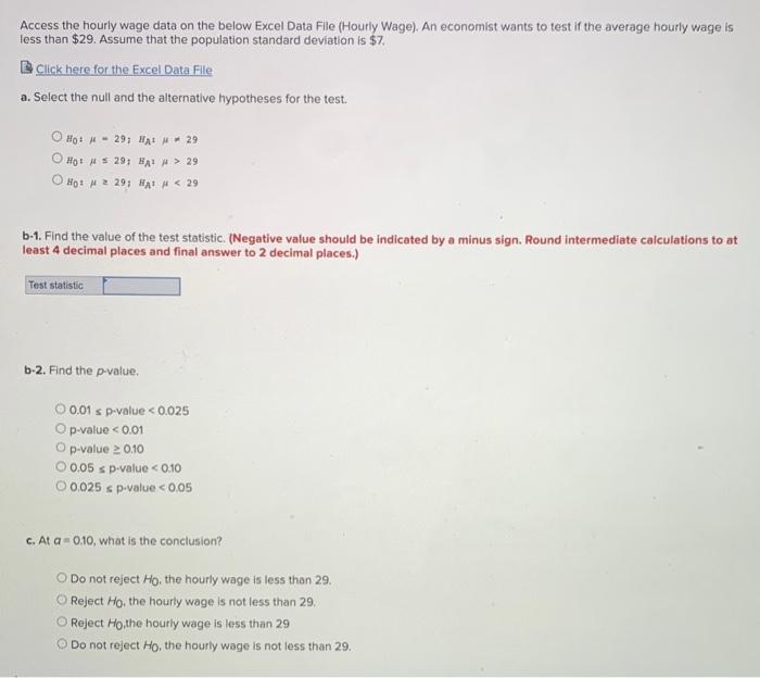 Solved Access the hourly wage data on the below Excel Data | Chegg.com