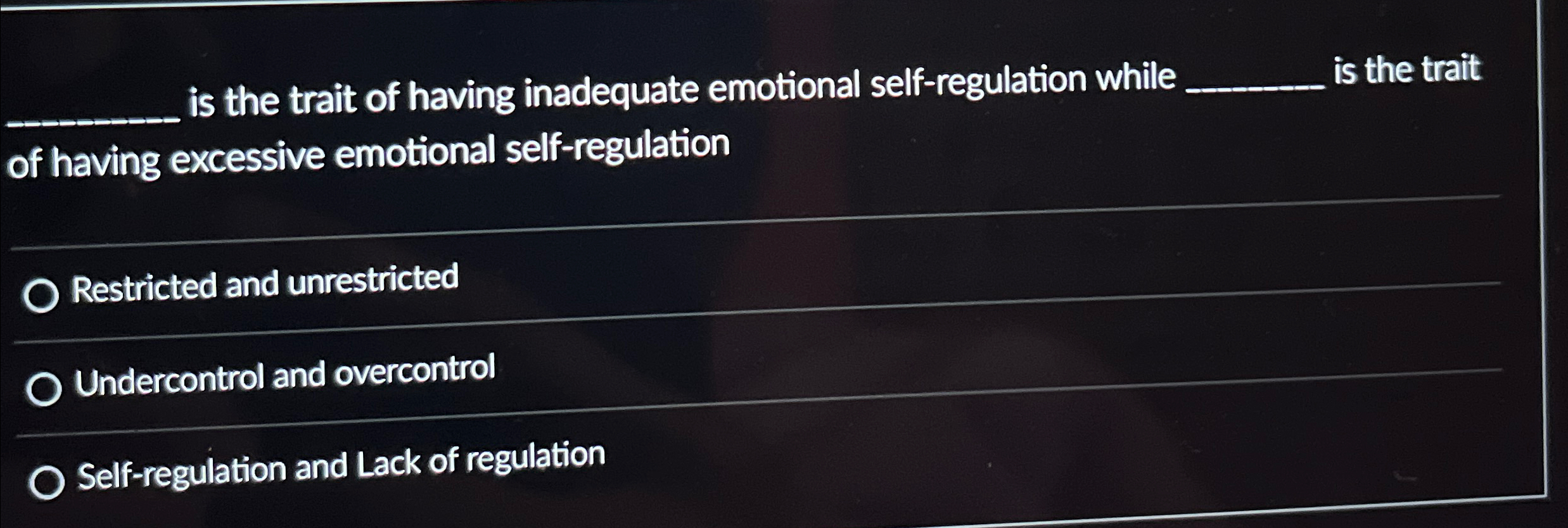 Solved is the trait of having inadequate emotional | Chegg.com