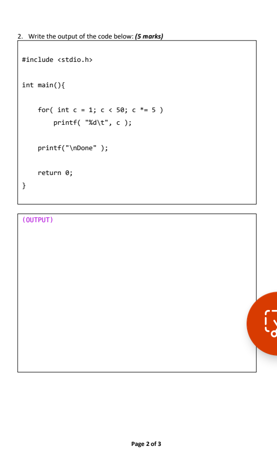2. Write the output of the code below: (5 marks) | Chegg.com