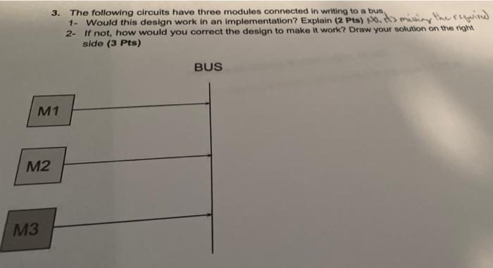 Solved 3. The following circuits have three modules | Chegg.com