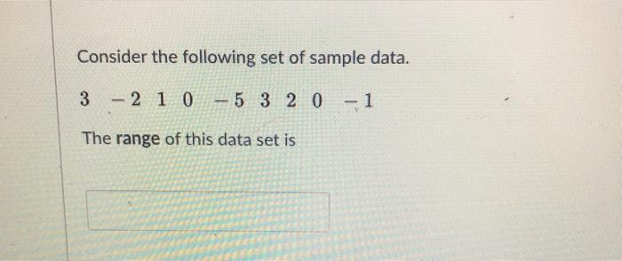 Solved Consider the following set of sample data. 3 - 2 1 0 | Chegg.com