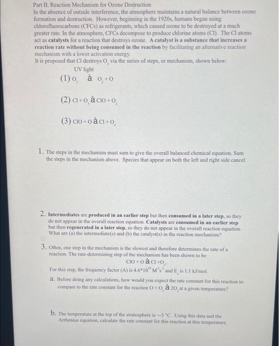 Solved Part II. Reaction Mechanism for Ozone Destruction In | Chegg.com