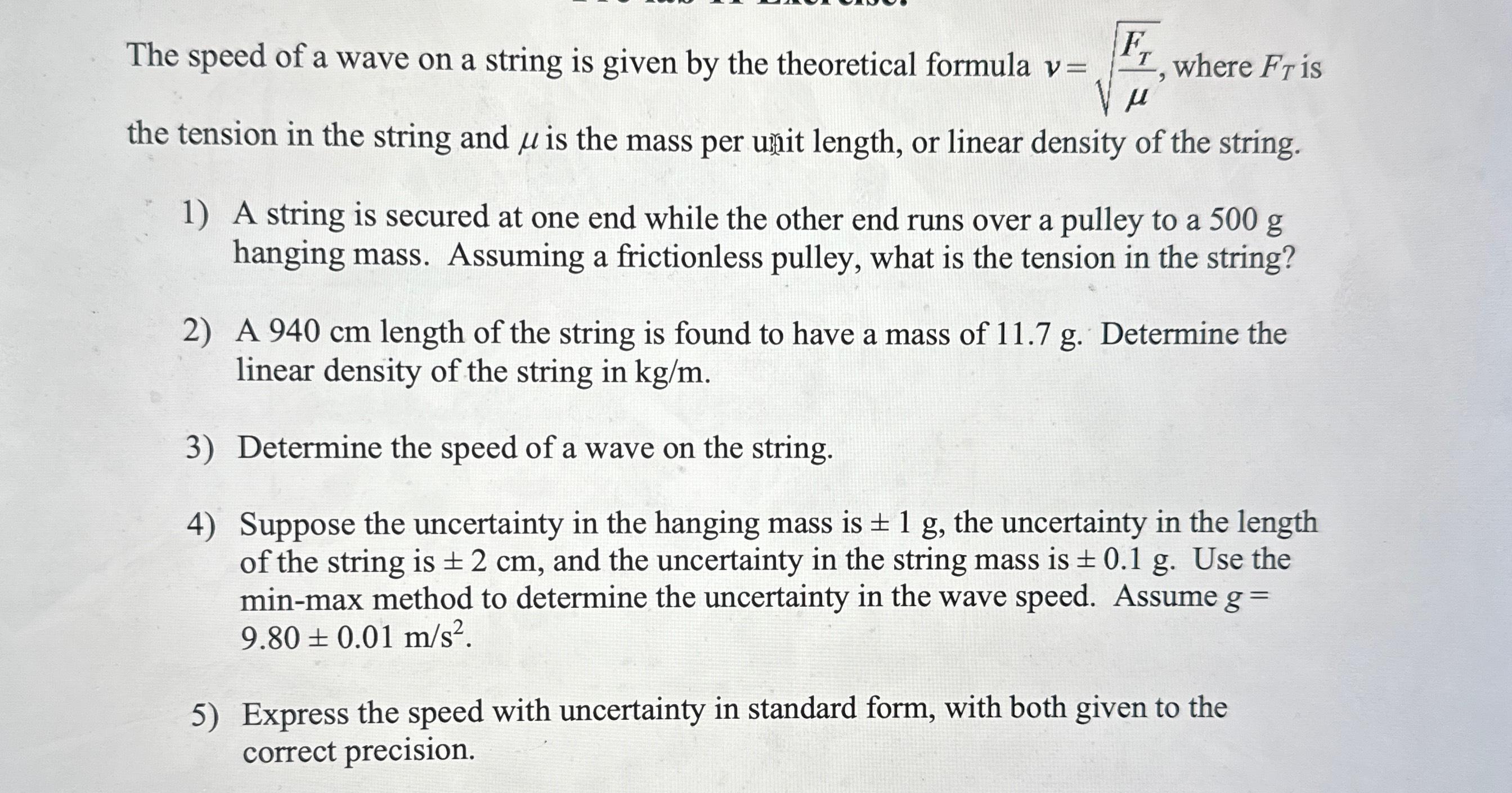 Solved The speed of a wave on a string is given by the | Chegg.com