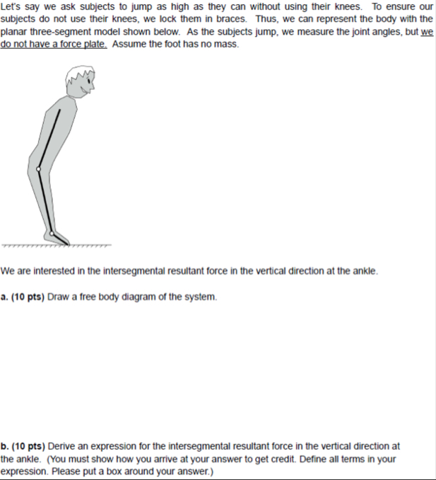 Solved Let's say we ask subjects to jump as high as they can | Chegg.com