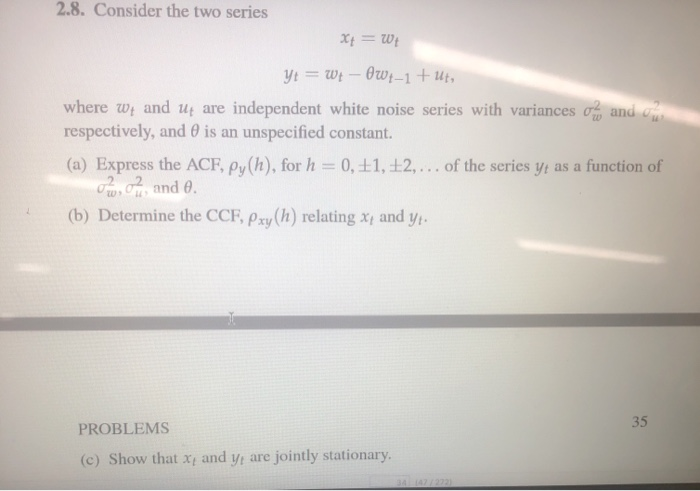 Solved 2.8. Consider the two series xt = Wt yt = w: - Ow+-1 | Chegg.com