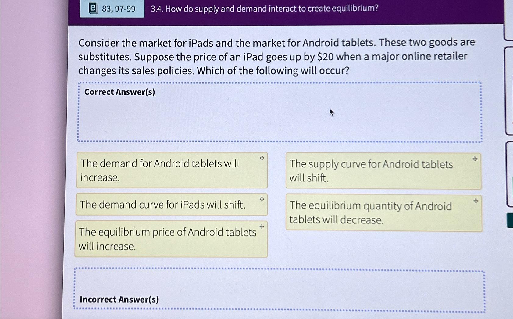 Solved Consider the market for iPads and the market for | Chegg.com Solved Consider the market for iPads and the market for | Chegg.com