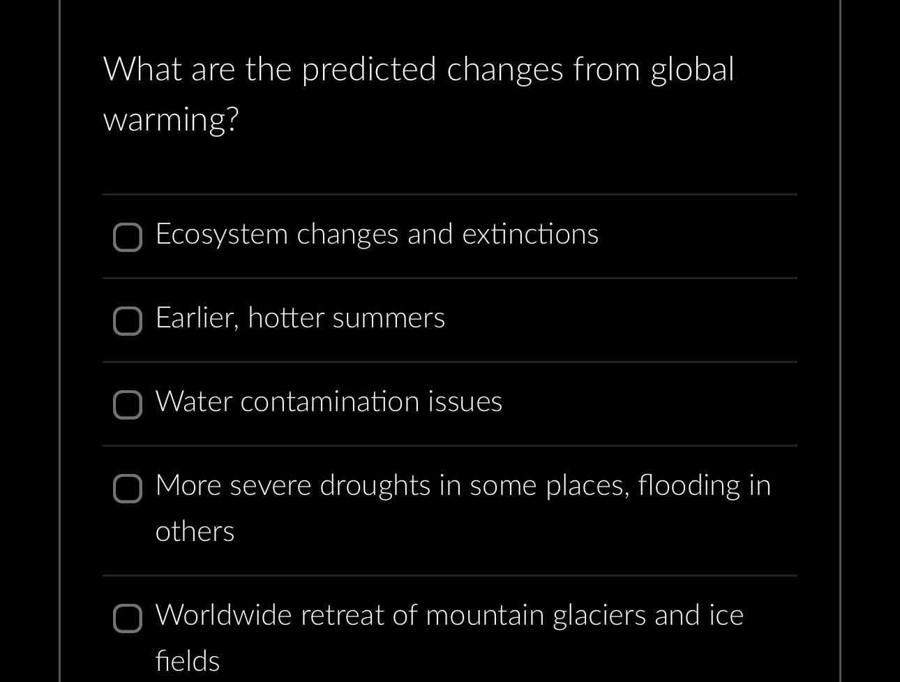 Solved What are the predicted changes from global warming? | Chegg.com