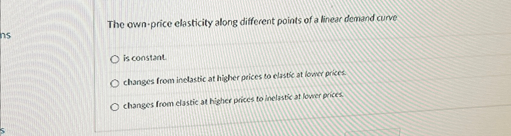 The own-price elasticity along different points of a | Chegg.com