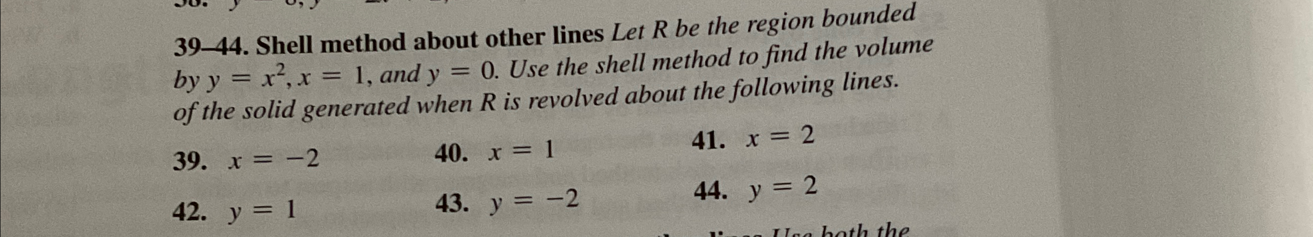 Solved 39-44. ﻿Shell method about other lines Let R ﻿be the | Chegg.com
