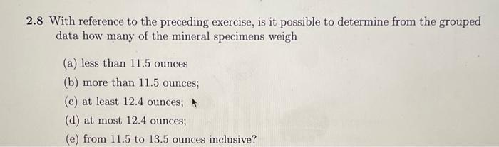 2.8 With reference to the preceding exercise, is it | Chegg.com