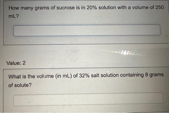 Solved How many grams of sucrose is in 20% solution with a | Chegg.com