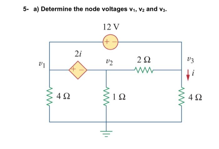 Solved a) Determine the node voltages v1,v2 and v3. | Chegg.com