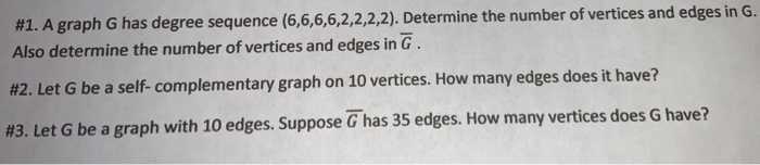 Solved #1. A graph G has degree sequence (6,6,6,6,2,2,2,2). | Chegg.com