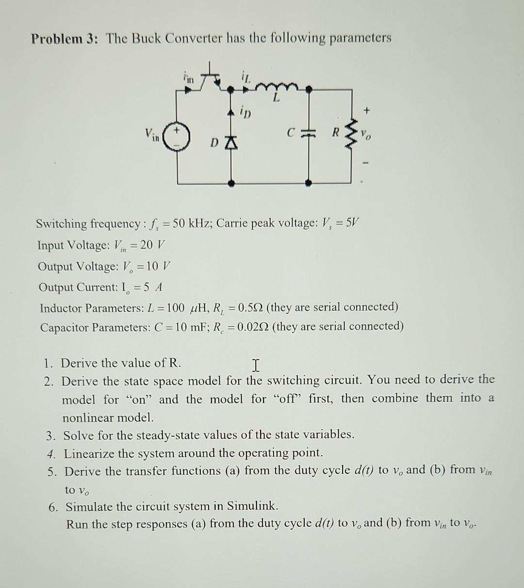 Solved Problem 3: The Buck Converter has the following | Chegg.com
