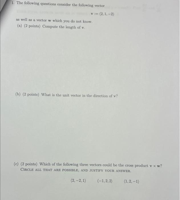 Solved 1. The following questions consider the following | Chegg.com
