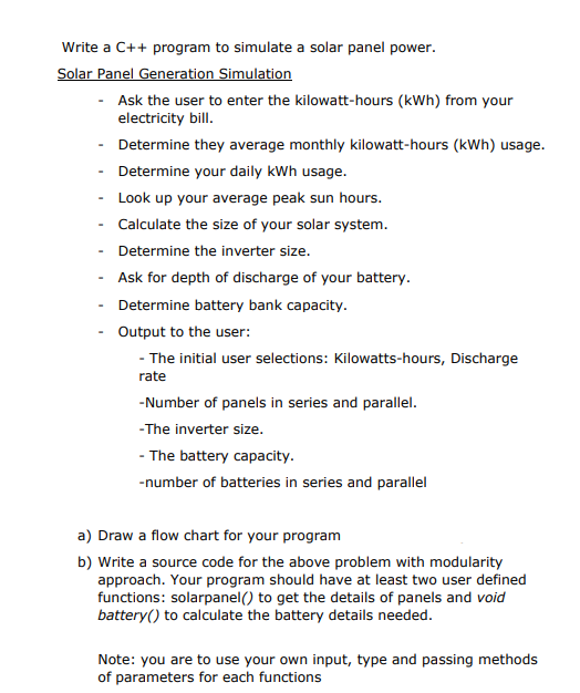Solved Write a C++ program to simulate a solar panel power. | Chegg.com